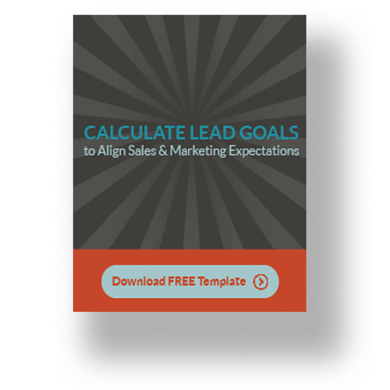 How to Calculate Your Lead Goals for Sales and Marketing